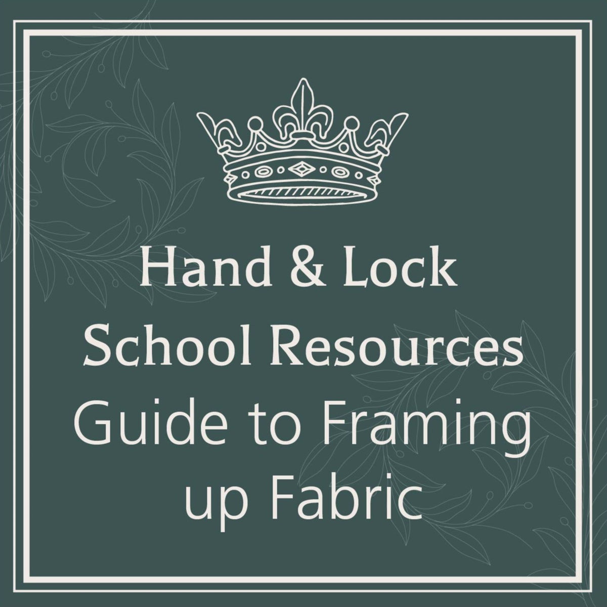 Hand & Lock School: Guide to Framing up Fabric